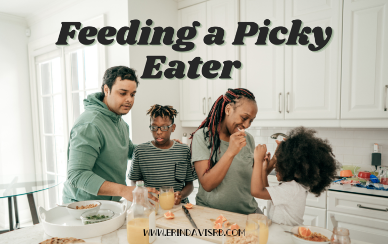 Feeding a Picky Eater - Erin Davis RD